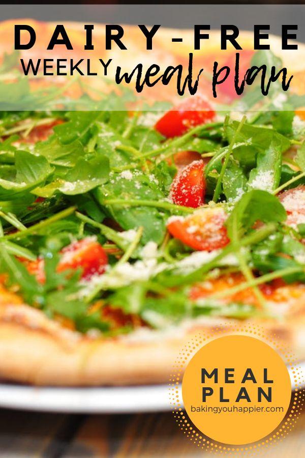Dairy-Free Weekly Meal Plan | Baking You Happier