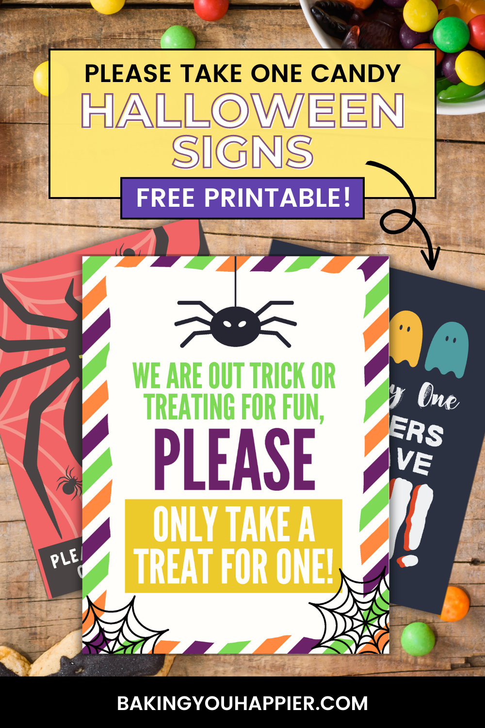 Please Take One Candy Halloween Signs - Baking You Happier