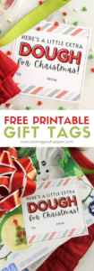 A Little Extra Dough for Christmas Free Printable Gift Tag | Baking You ...