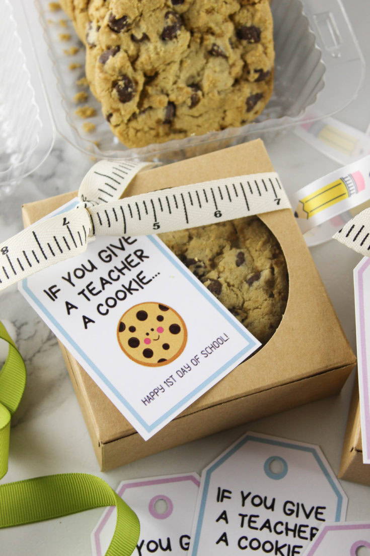 If You Give a Teacher a Cookie Free Printable Gift Tags | Baking You ...