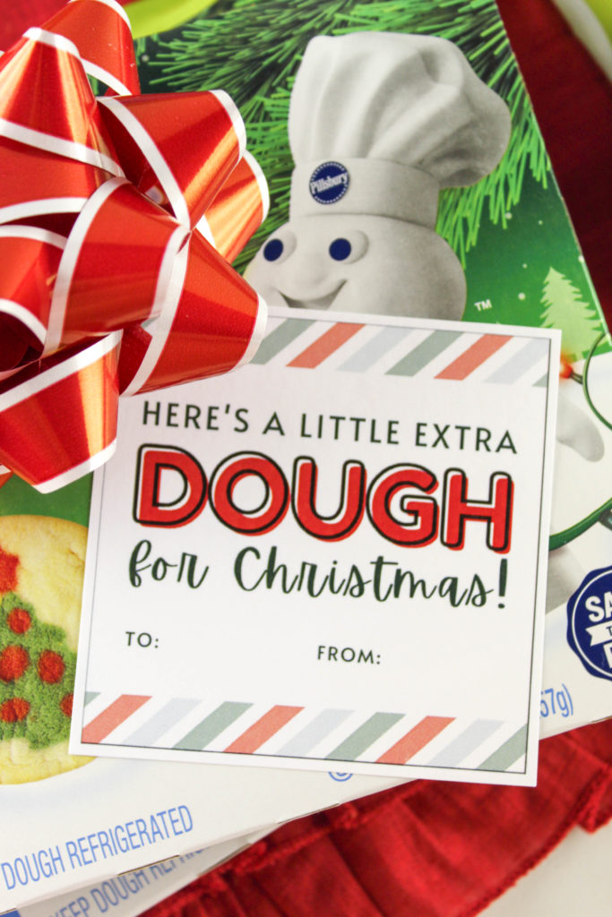 A Little Extra Dough for Christmas Free Printable Gift Tag - Baking You ...