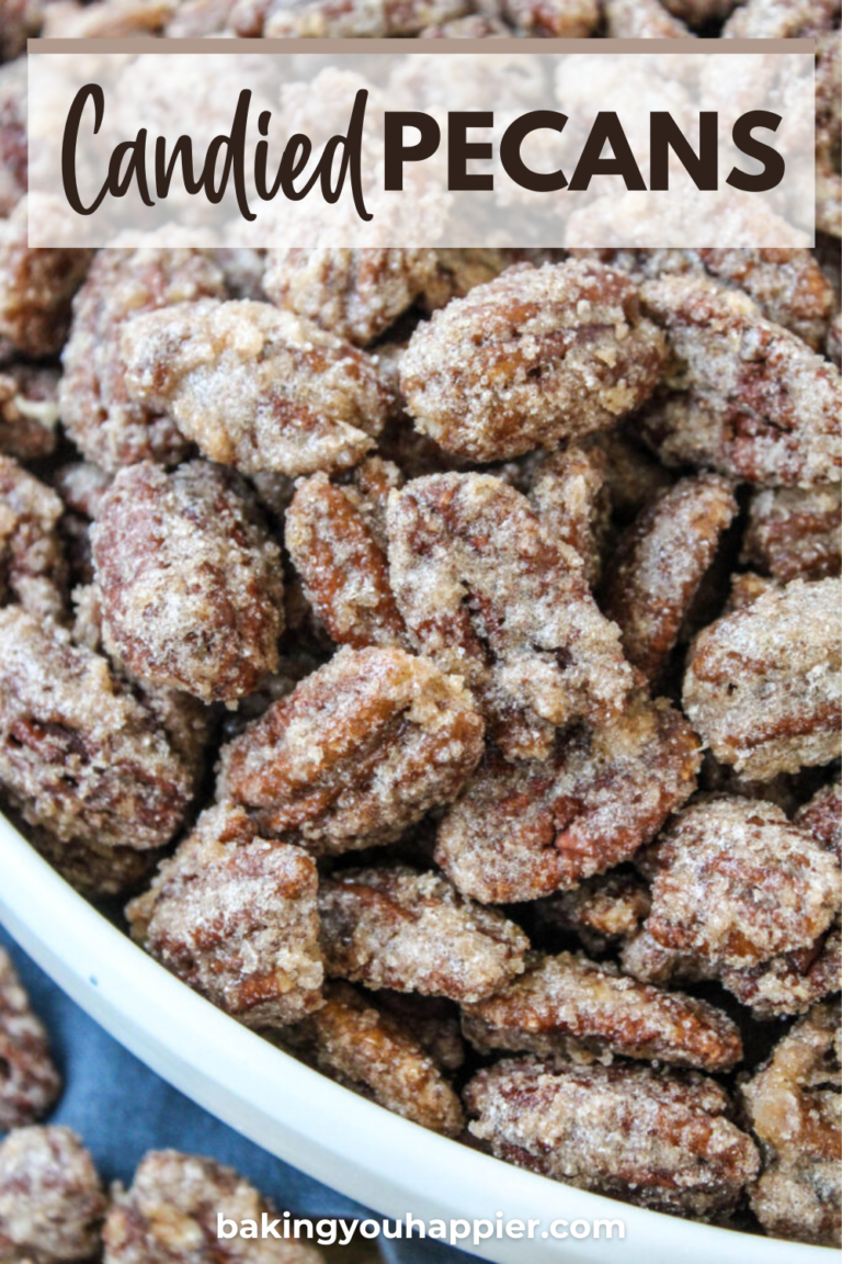 Candied Pecans - Baking You Happier