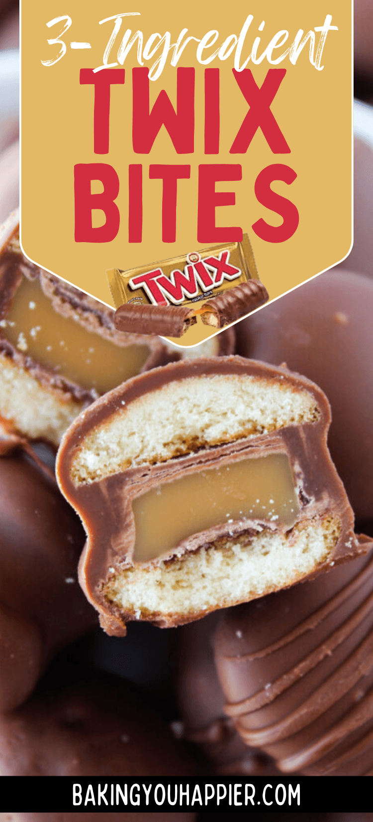 3-Ingredient Twix Bites - Baking You Happier