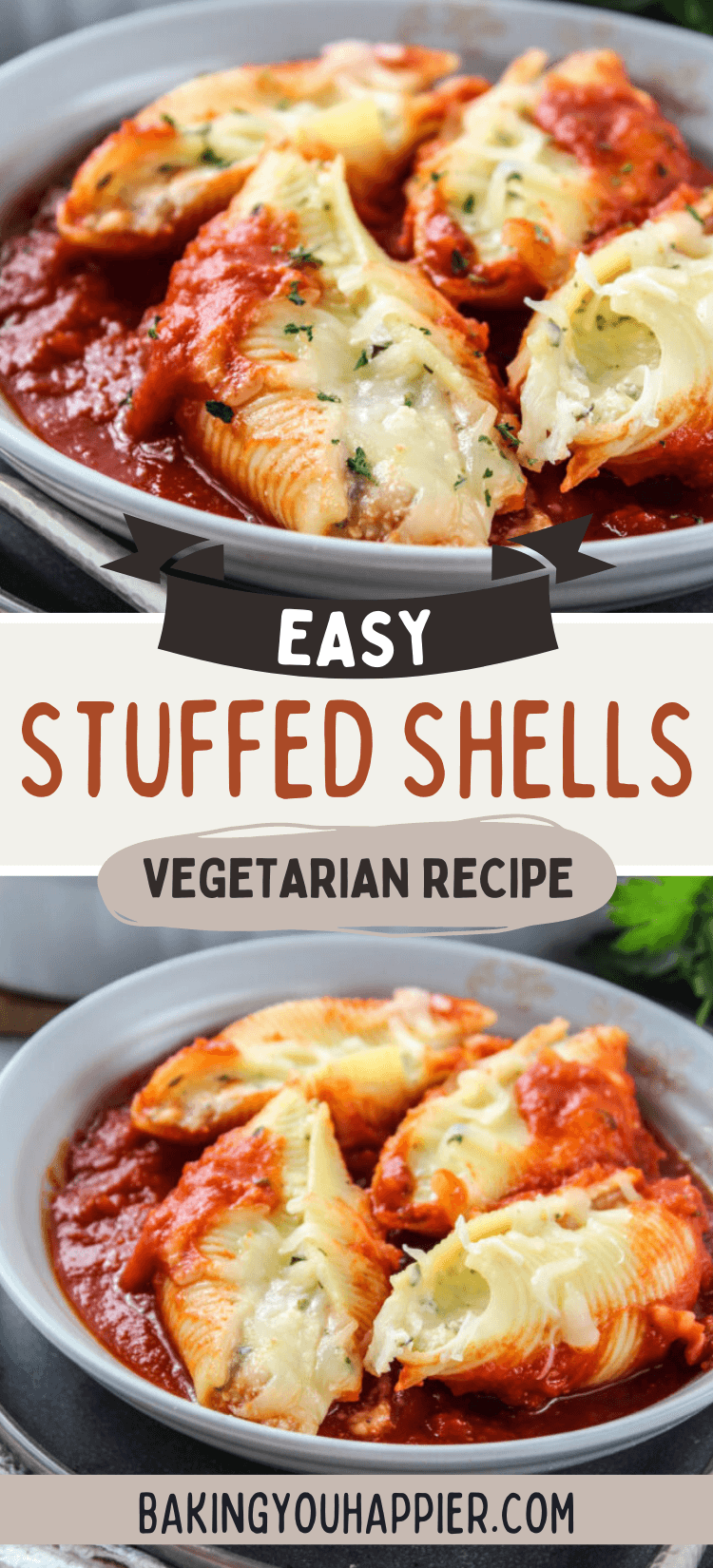 Easy Stuffed Shells - Baking You Happier