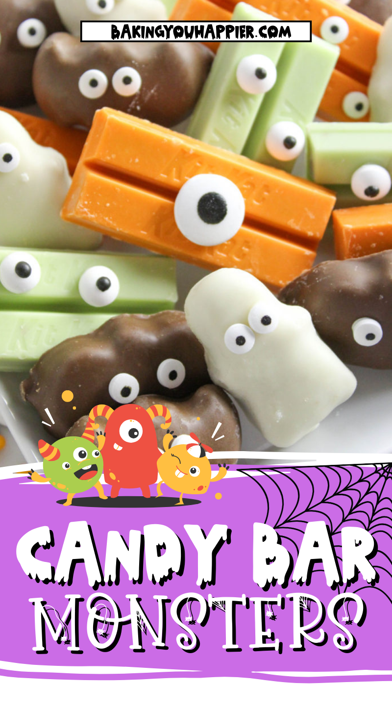 Candy Bar Monsters | Baking You Happier