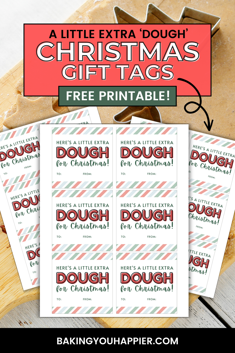 A Little Extra Dough for Christmas Free Printable Gift Tag | Baking You ...