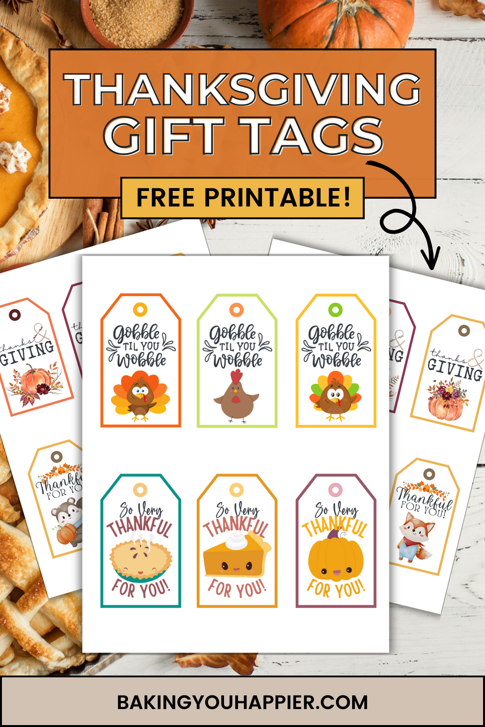Free Printable Thanksgiving Gift Tags | Baking You Happier