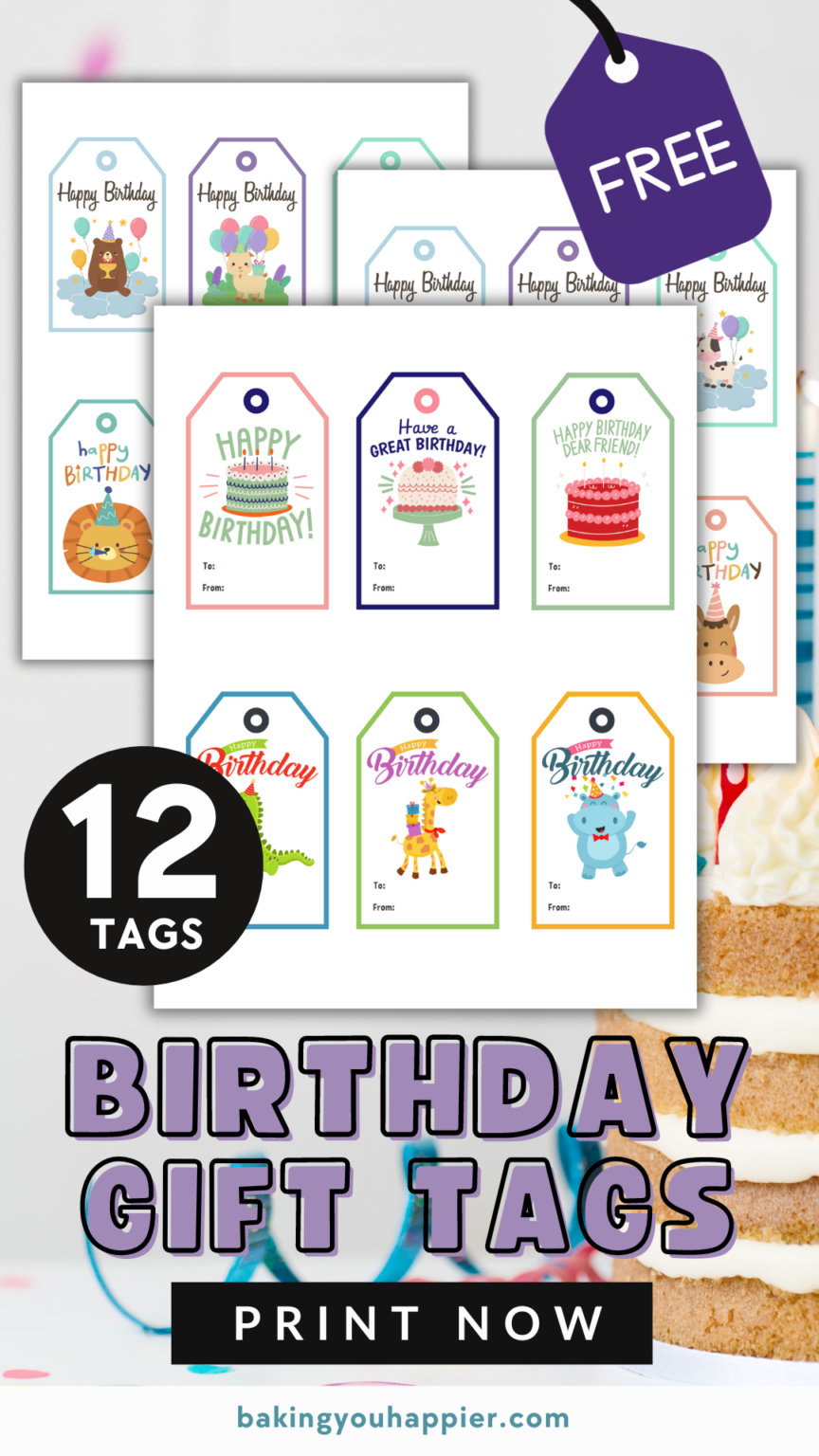 Free Printable Birthday Gift Tags | Baking You Happier