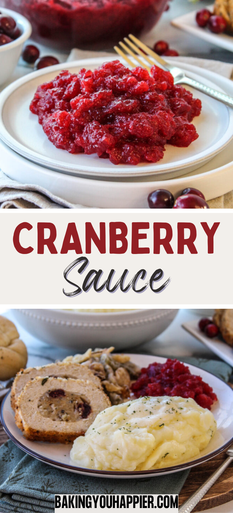 Cranberry Sauce | Baking You Happier