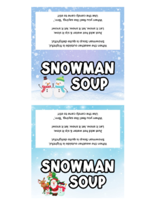 Free Printable Snowman Soup Bag Topper - Baking You Happier