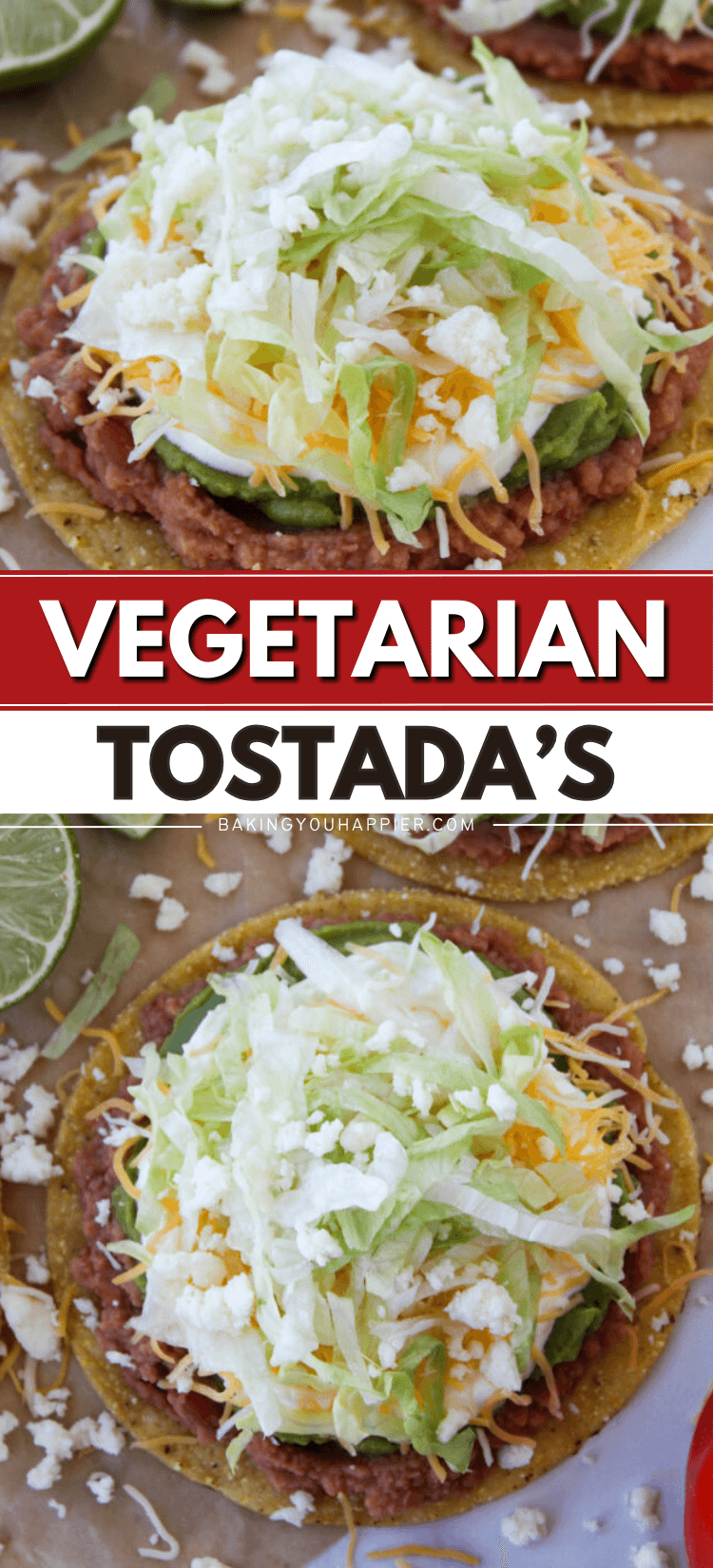 Vegetarian Tostadas - Baking You Happier