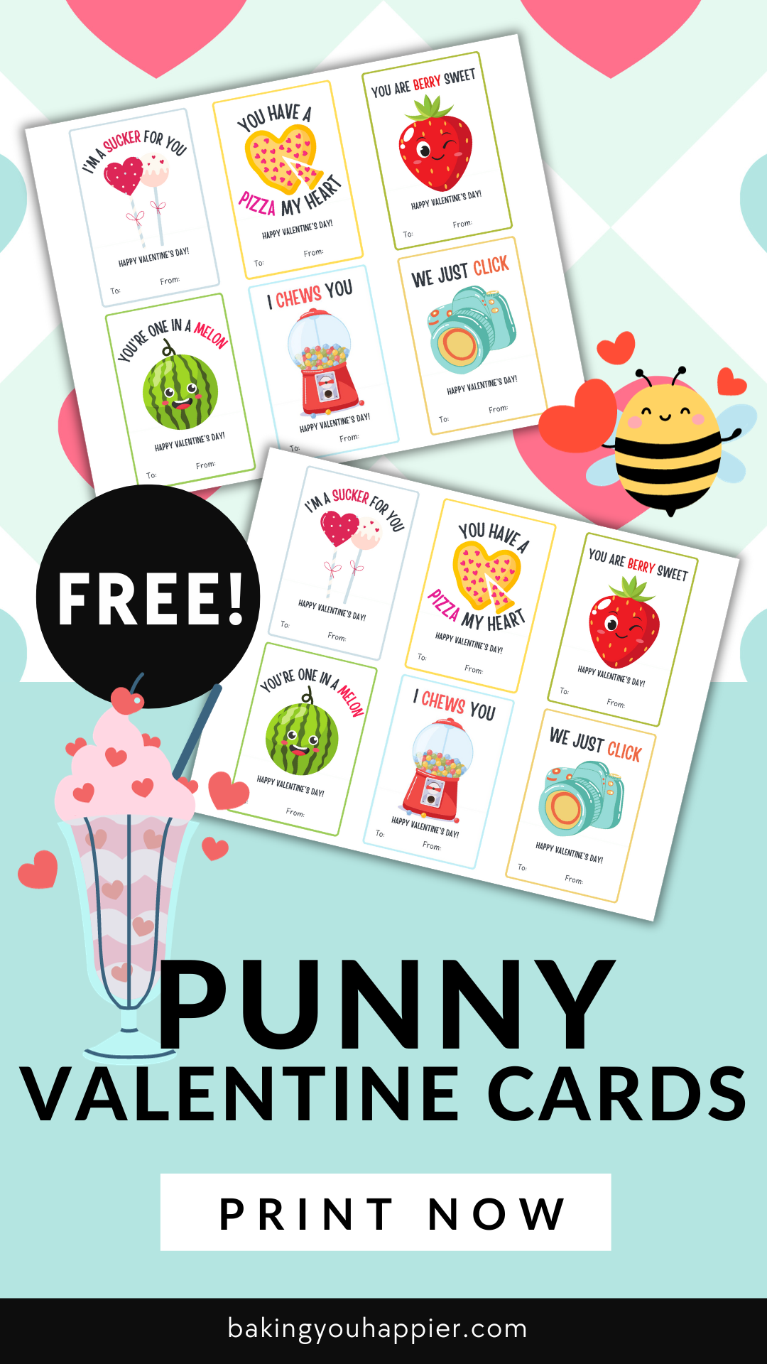 Free Printable Valentine's Day Pun Cards | Baking You Happier