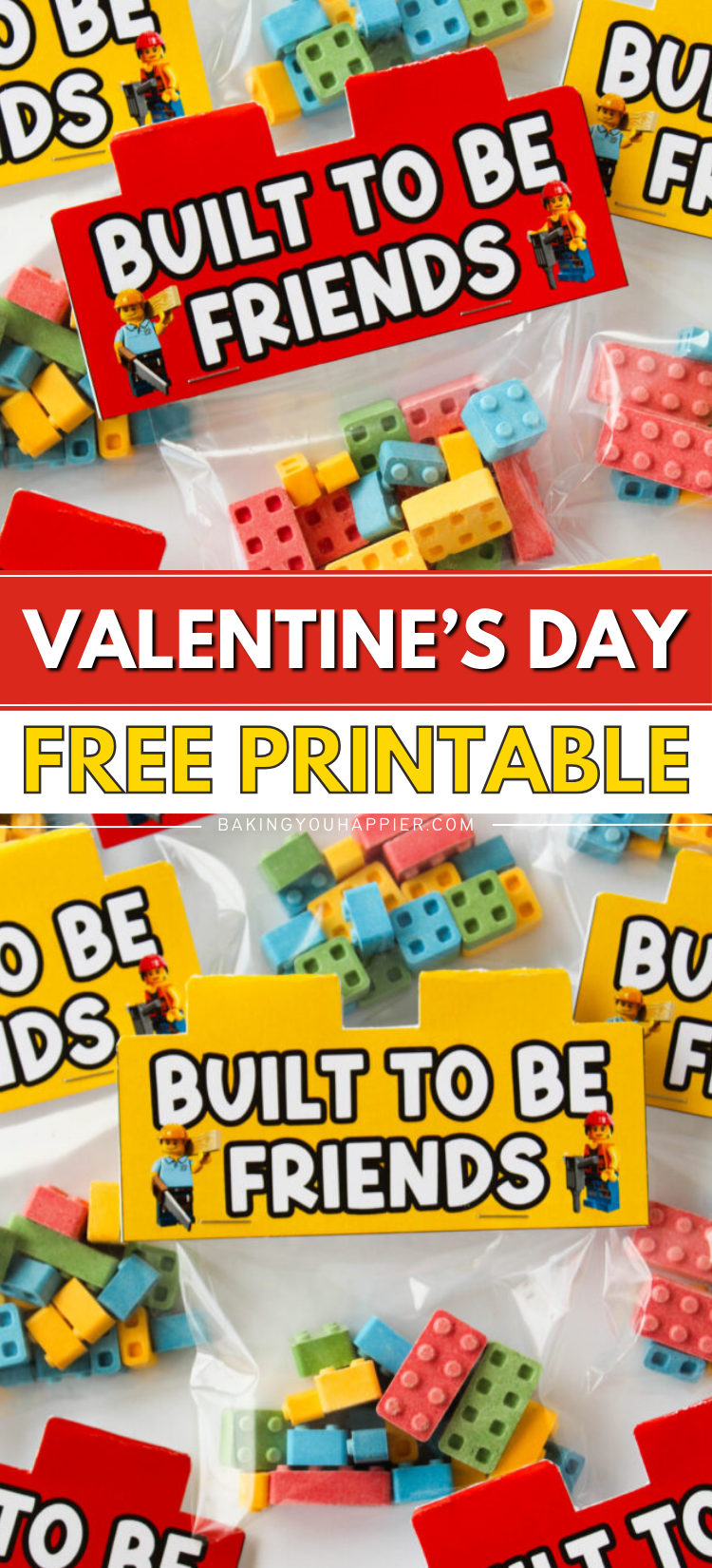 Free Printable Built to Be Friends LEGO Valentine Bag Topper | Baking ...