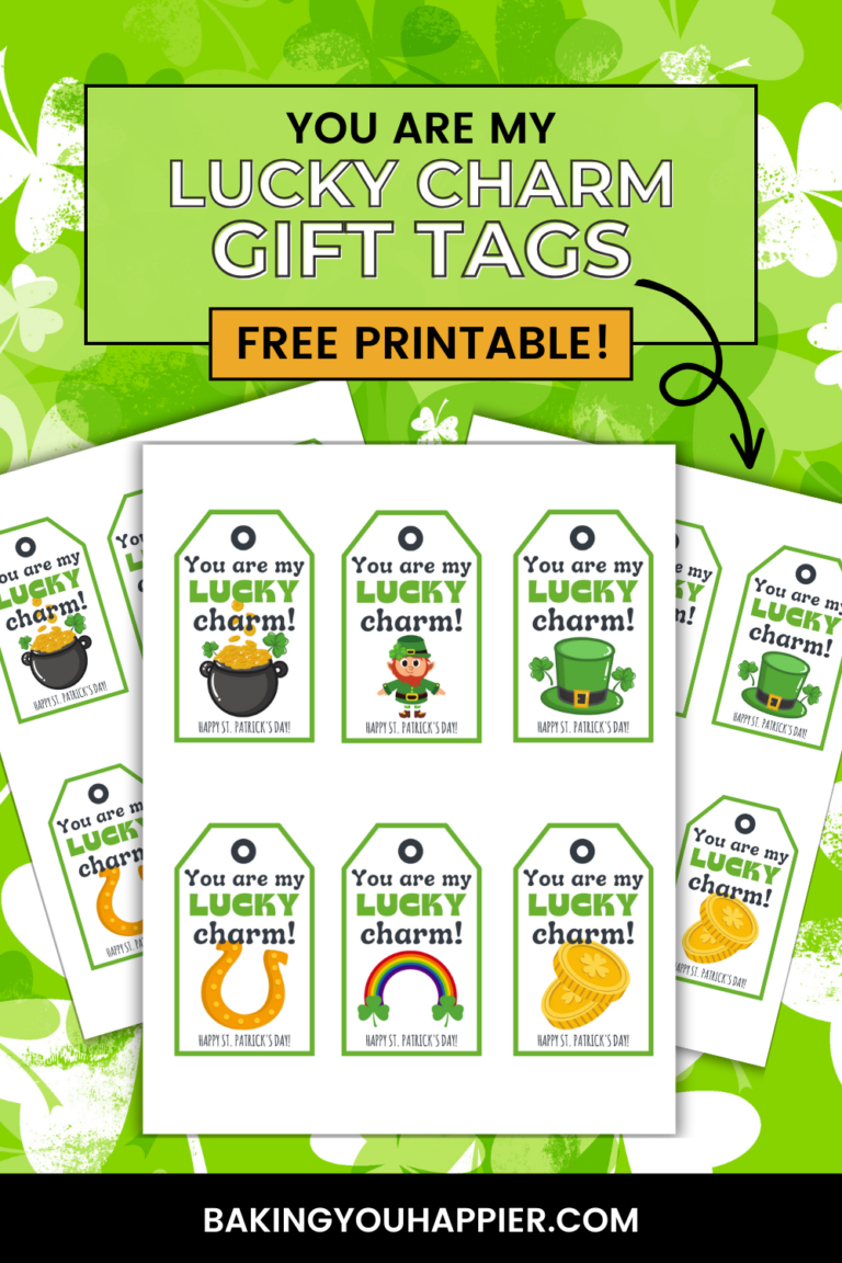 You are My Lucky Charm Free Printable Gift Tags - Baking You Happier