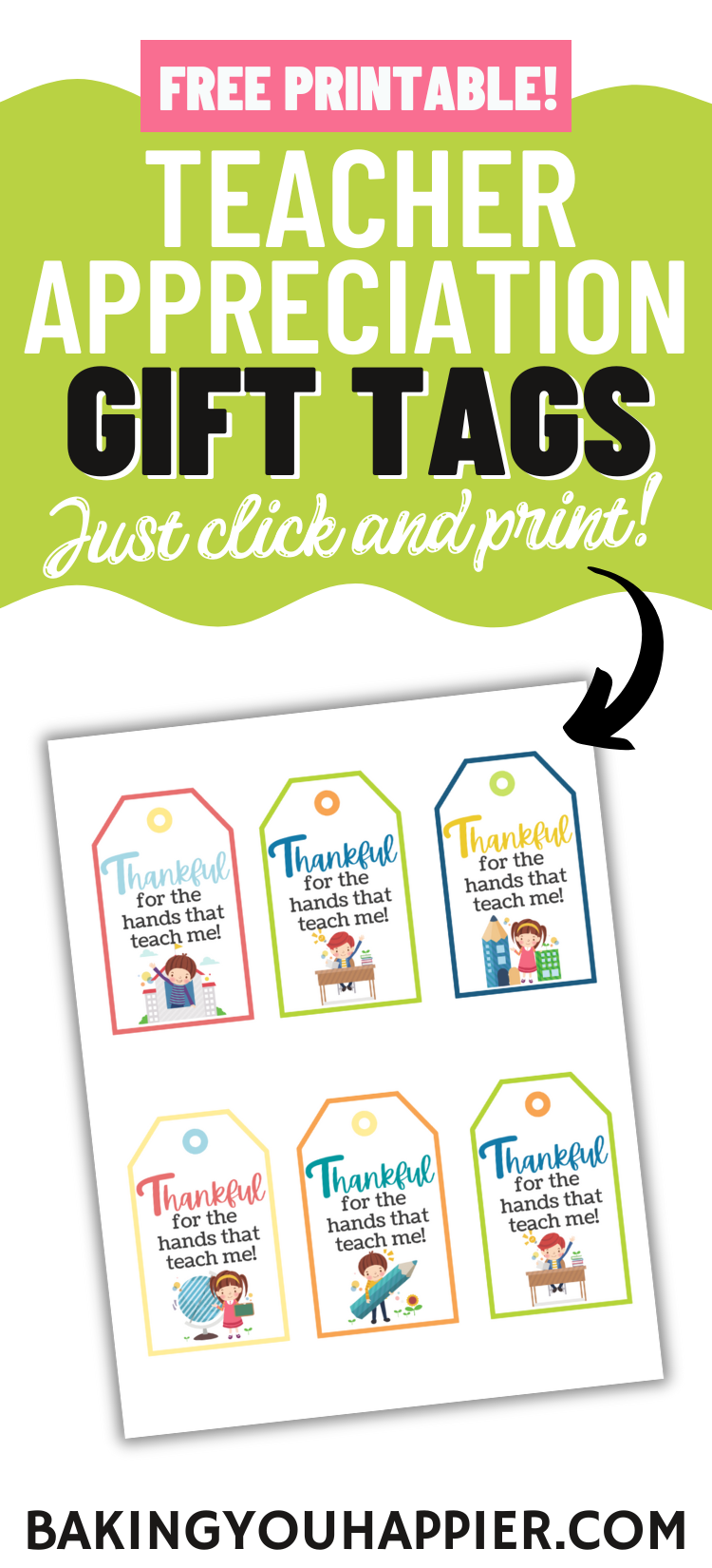 Thankful for the Hands That Teach Me Free Printable Gift Tags | Baking ...