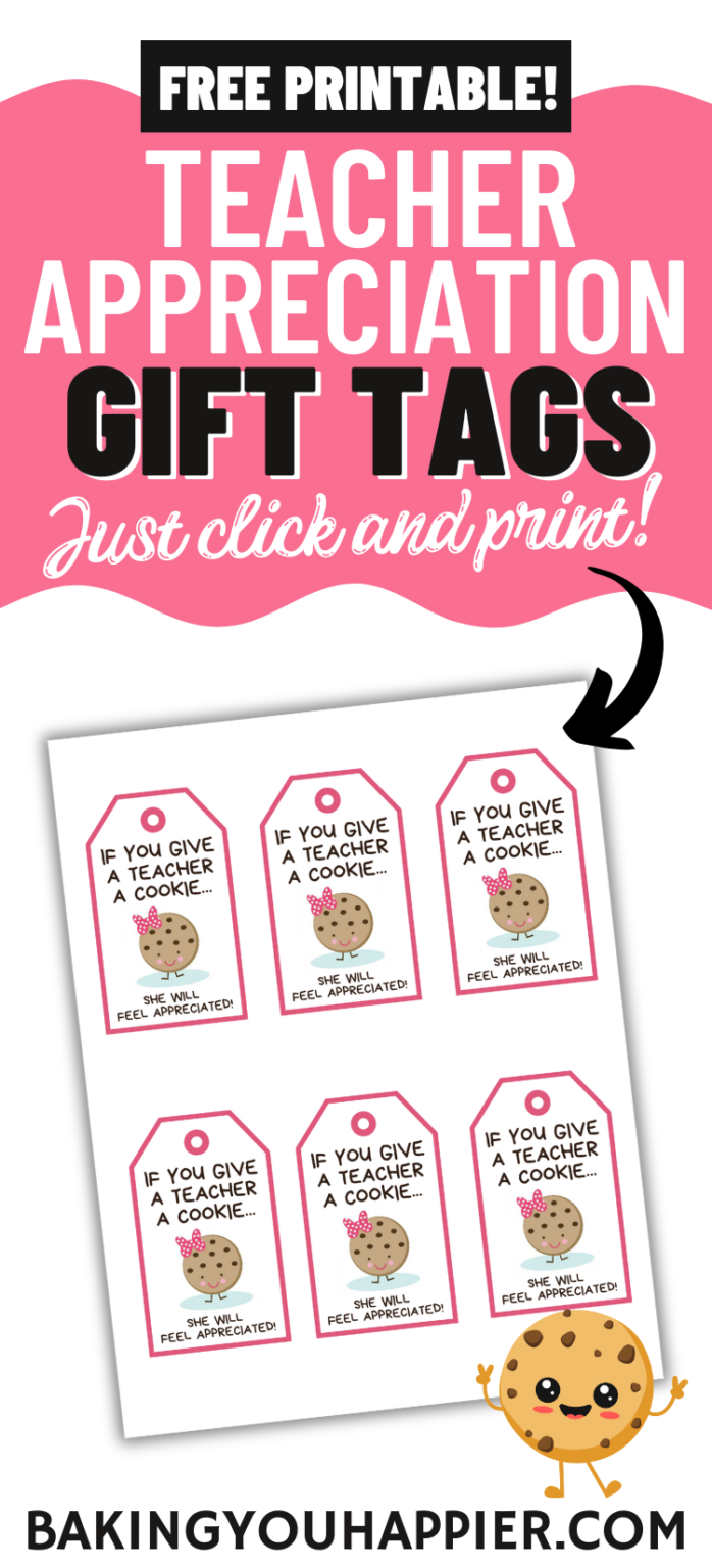 If You Give a Teacher a Cookie Free Printable Teacher Appreciation Gift ...