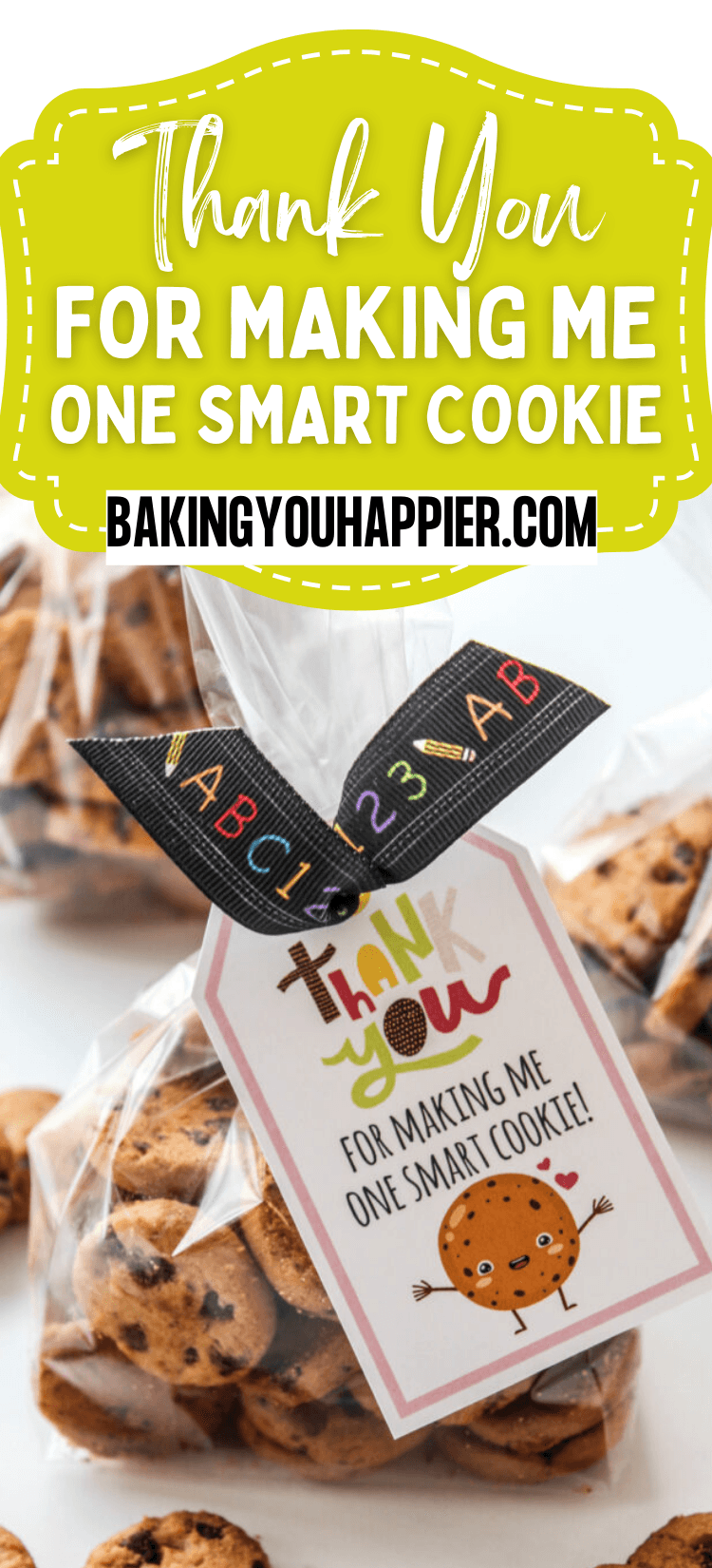 Thank You for Making Me One Smart Cookie Free Printable Gift Tags ...