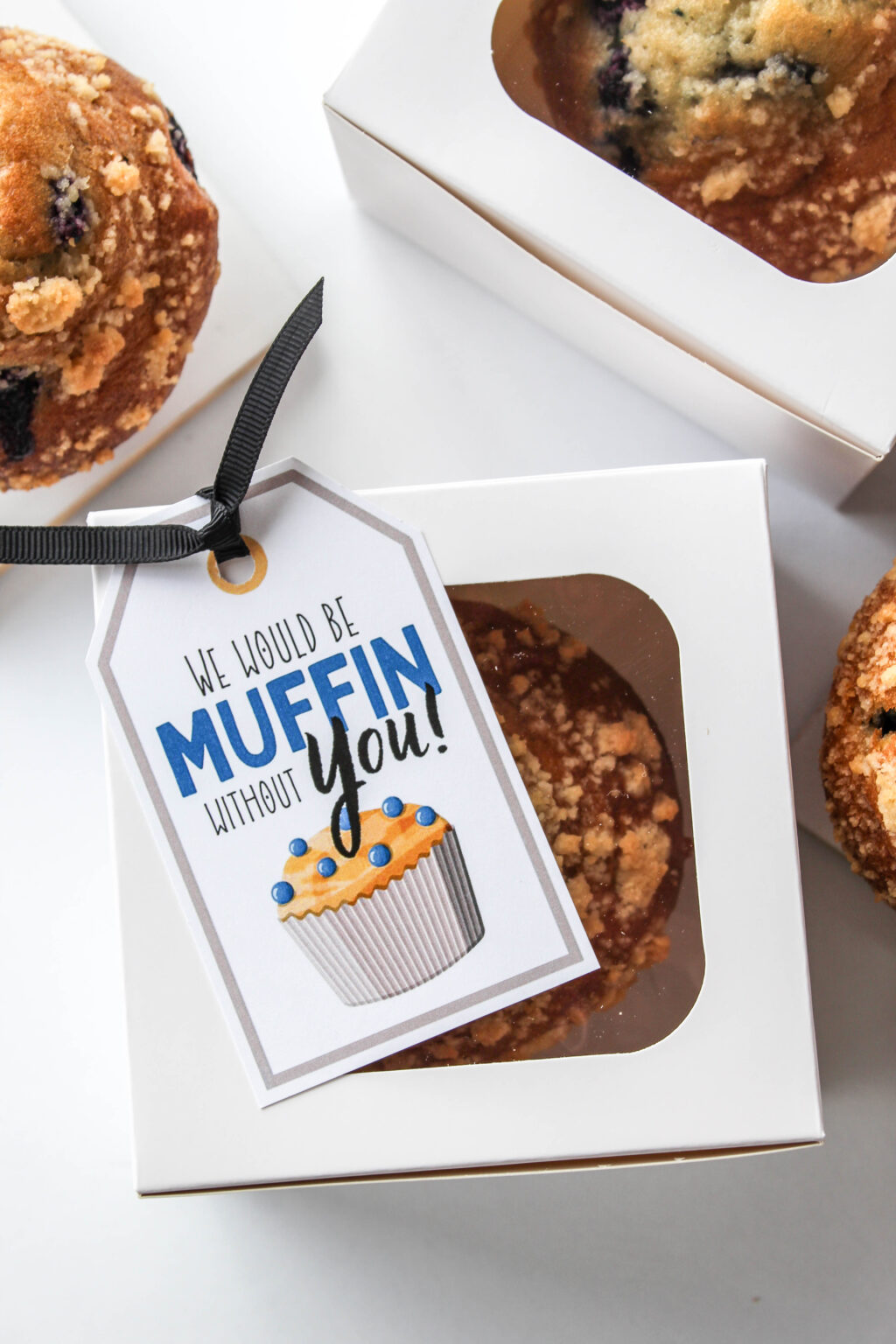 We Would Be Muffin Without You Teacher Appreciation Free Printable Gift ...