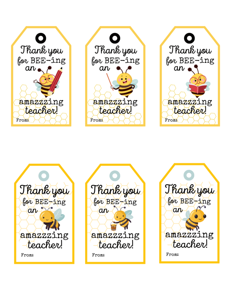 Thank You for Bee-ing an Amazing Teacher Free Printable Gift Tags ...