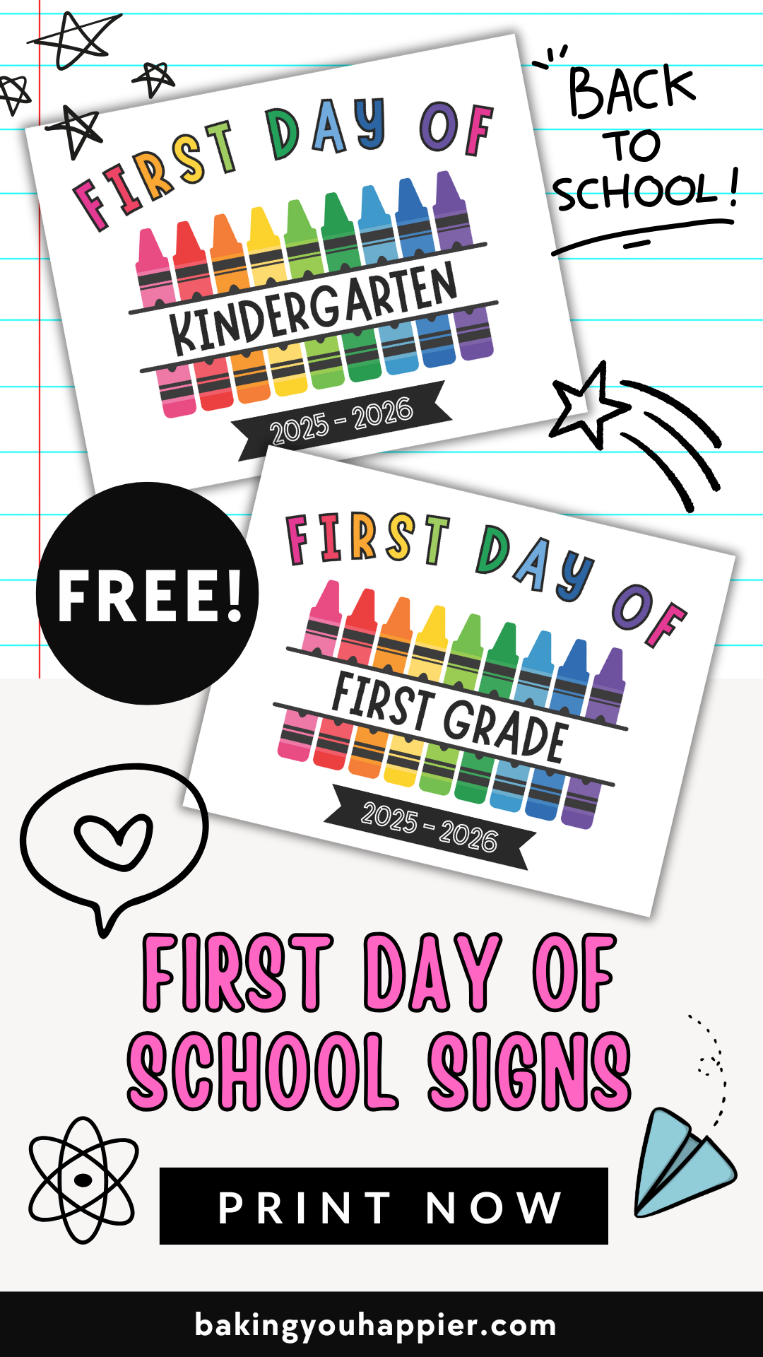 Free Printable First Day of School Signs - Baking You Happier