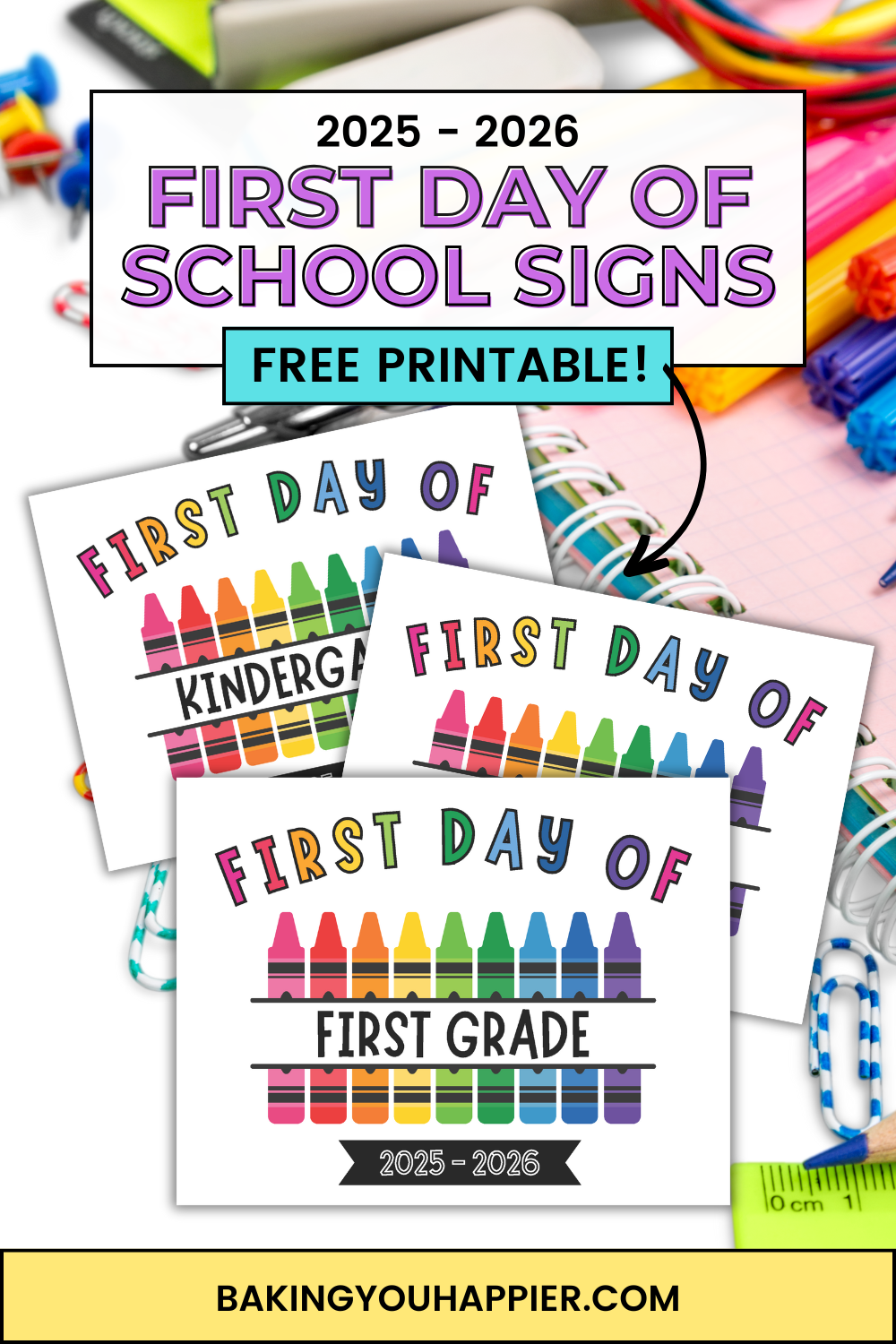 Free Printable First Day of School Signs - Baking You Happier