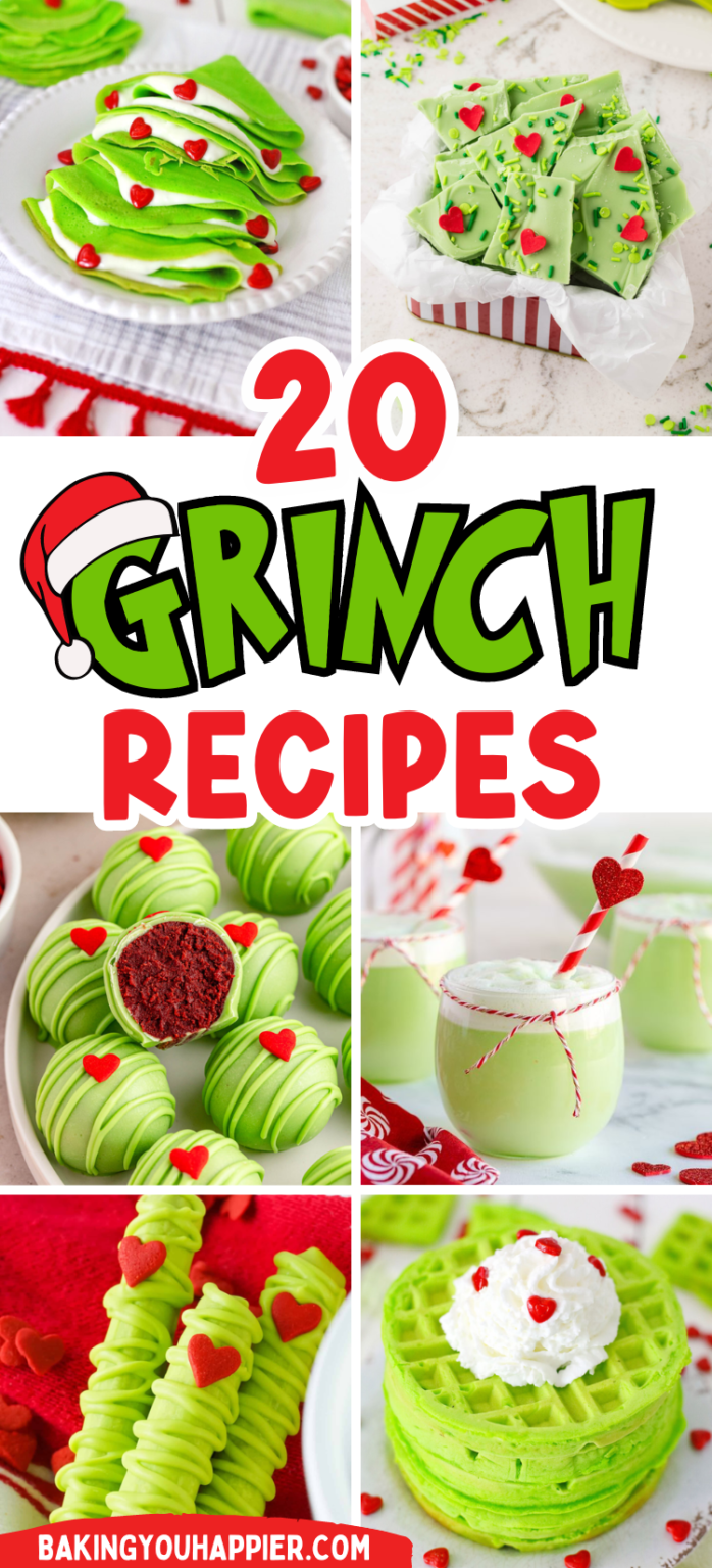 20 Grinch Recipes | Baking You Happier