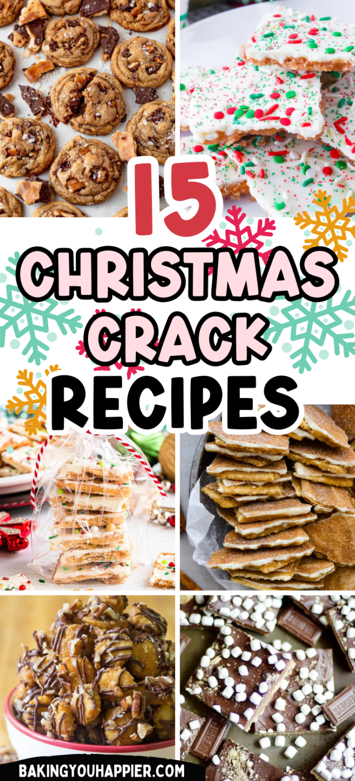 15 Christmas Crack Recipes | Baking You Happier