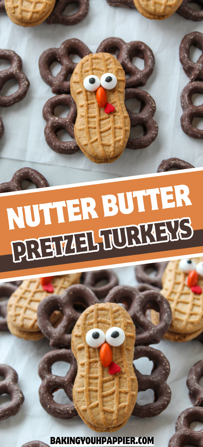 Nutter Butter Pretzel Turkeys | Baking You Happier