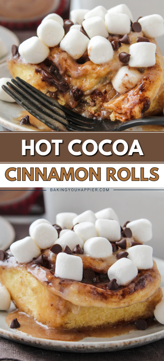 Easy Hot Cocoa Cinnamon Rolls | Baking You Happier