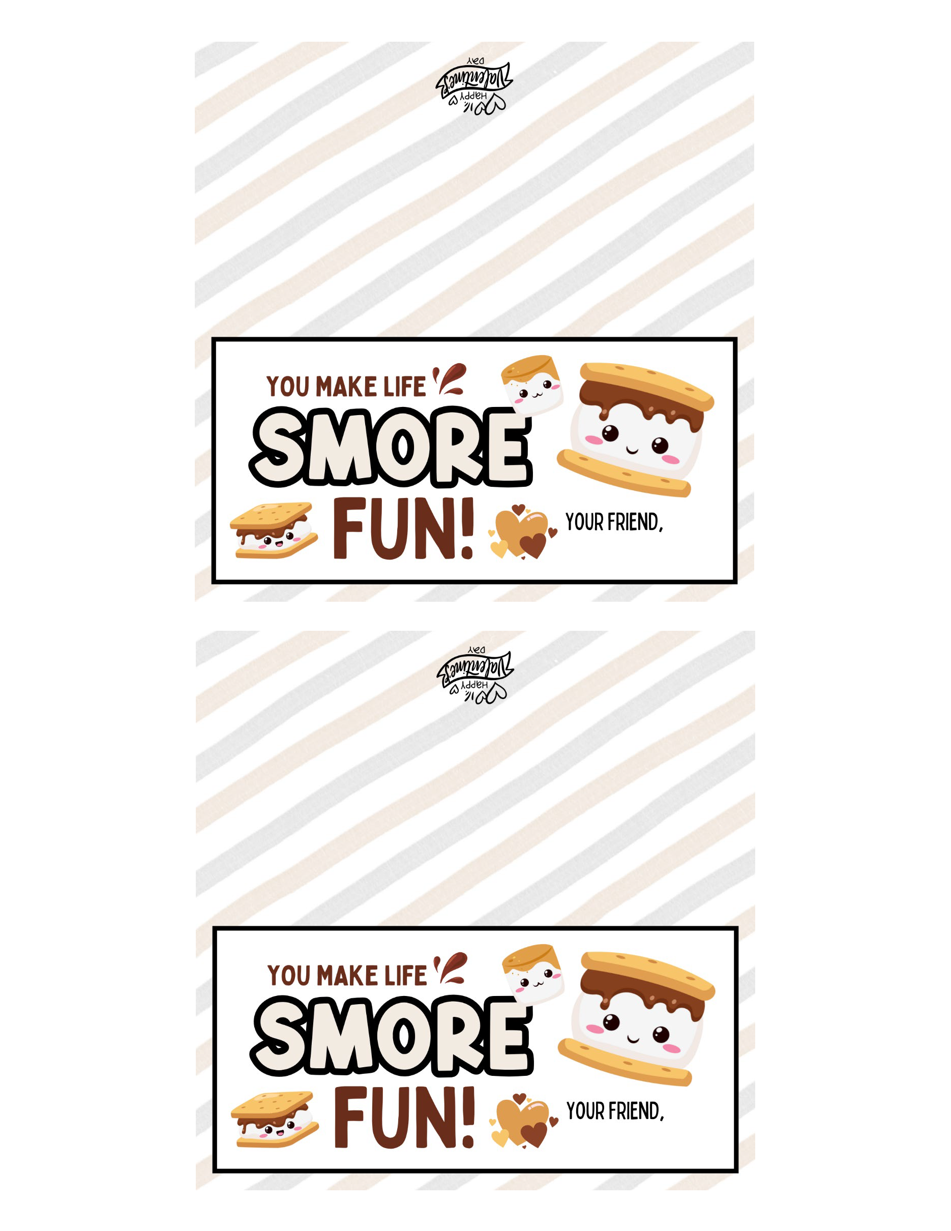 Free Printable You Make Life S’more Fun Valentine Bag Topper - Baking ...