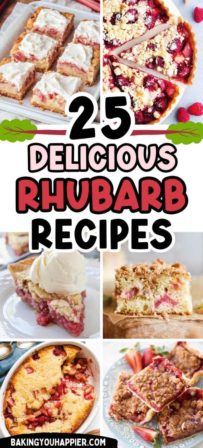 25 Rhubarb Recipes - Baking You Happier