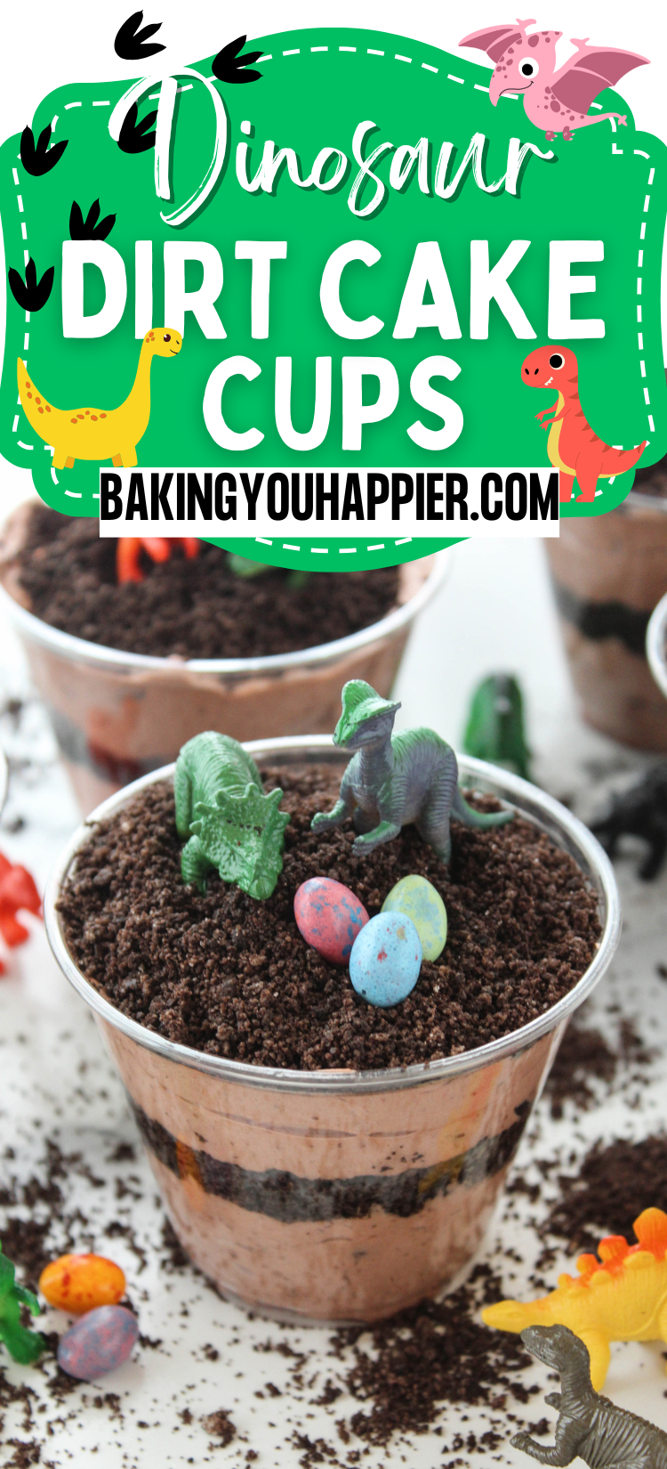 Dinosaur Oreo Dirt Cake Cups - Baking You Happier
