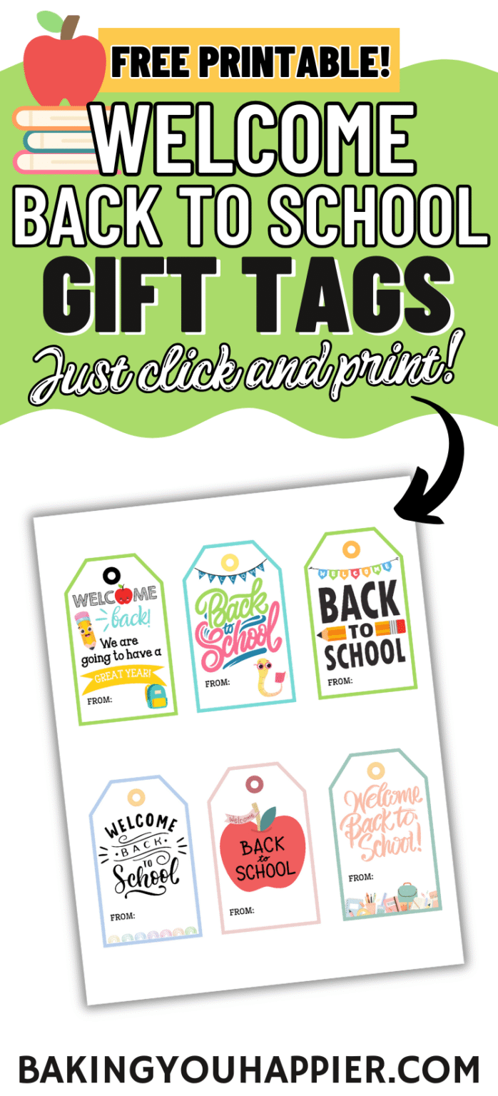Free Printable Welcome Back to School Gift Tags - Baking You Happier