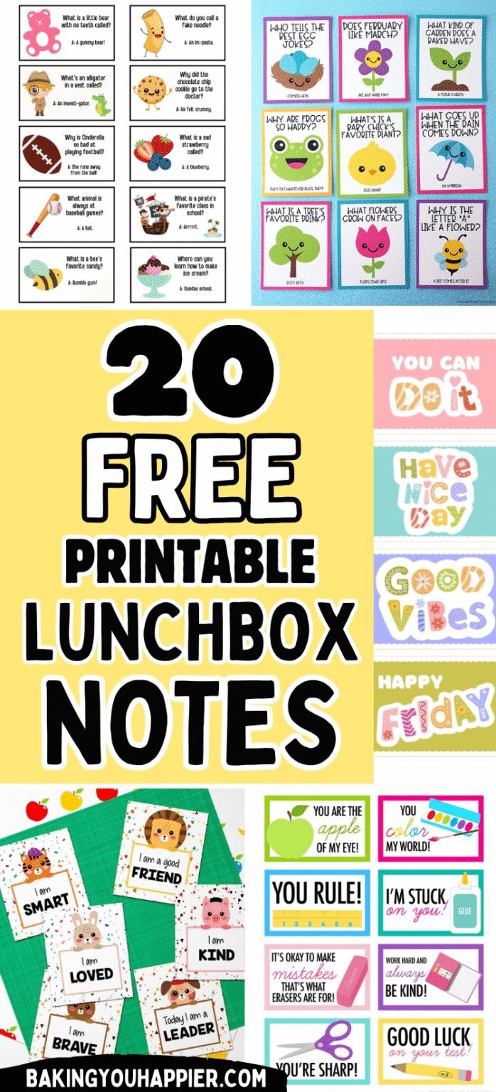 20 Free Printable Lunchbox Notes - Baking You Happier