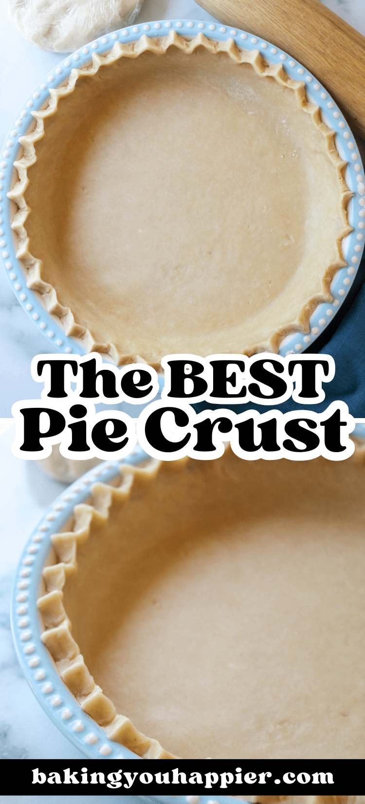 Easy Pie Crust - Baking You Happier