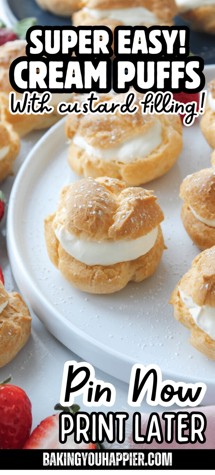 Cream Puffs with Custard Filling - Baking You Happier